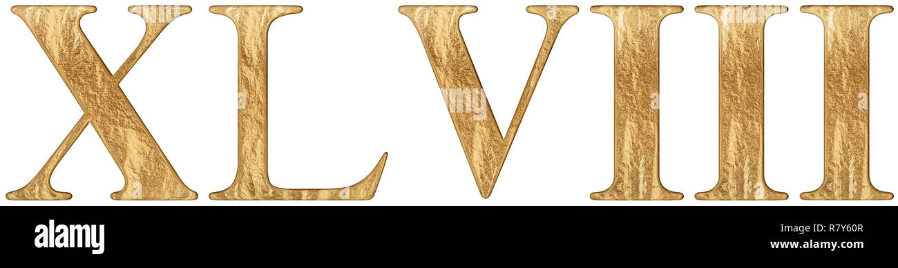 Roman numeral XLVIII, octo et quadraginta, 48, forty eight, isolated on ...