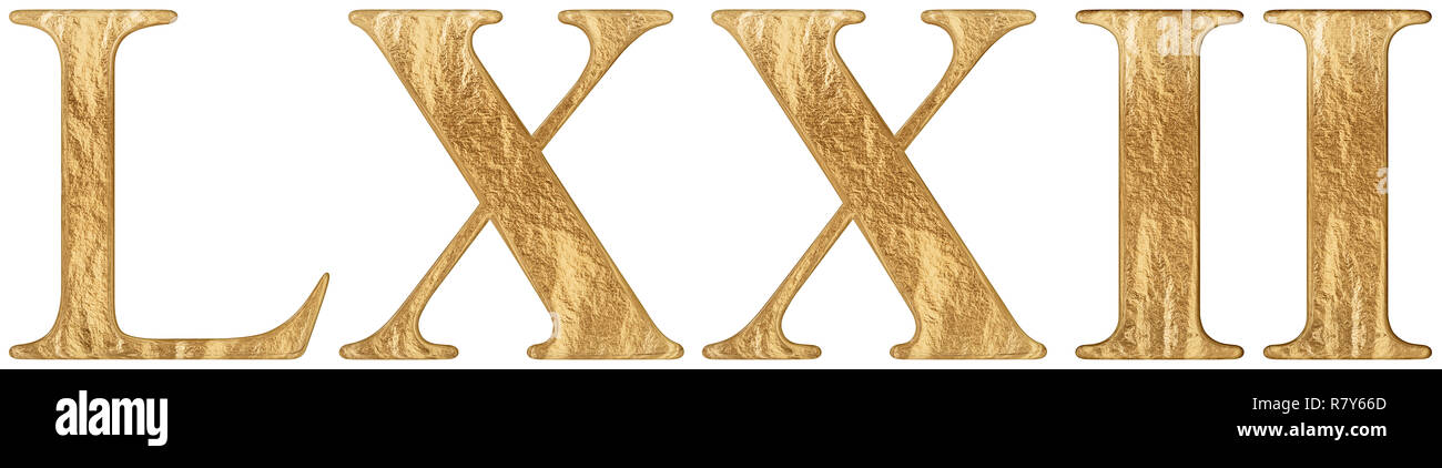 Roman numeral LXXII, duo et septuaginta, 72, seventy two, isolated on ...