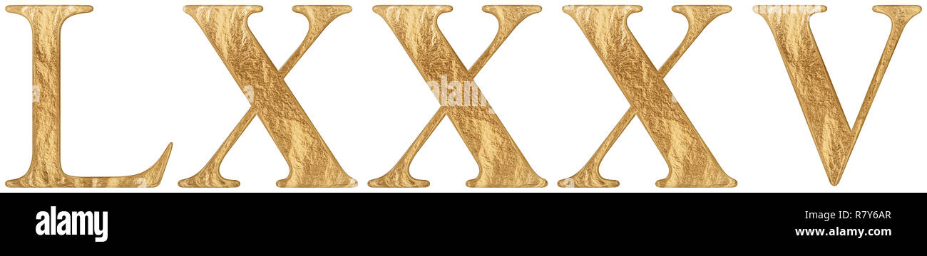 Roman numeral LXXXV, quinque et octoginta, 85, eighty five, isolated on ...