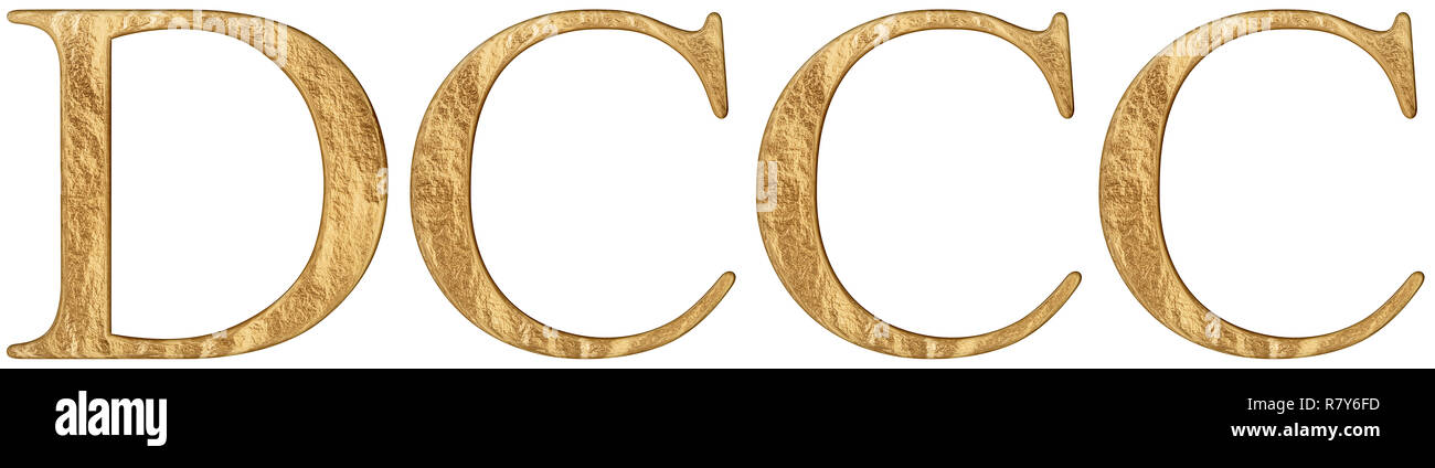 Roman numeral DCCC, octingenti, 800, eight hundred, isolated on white ...