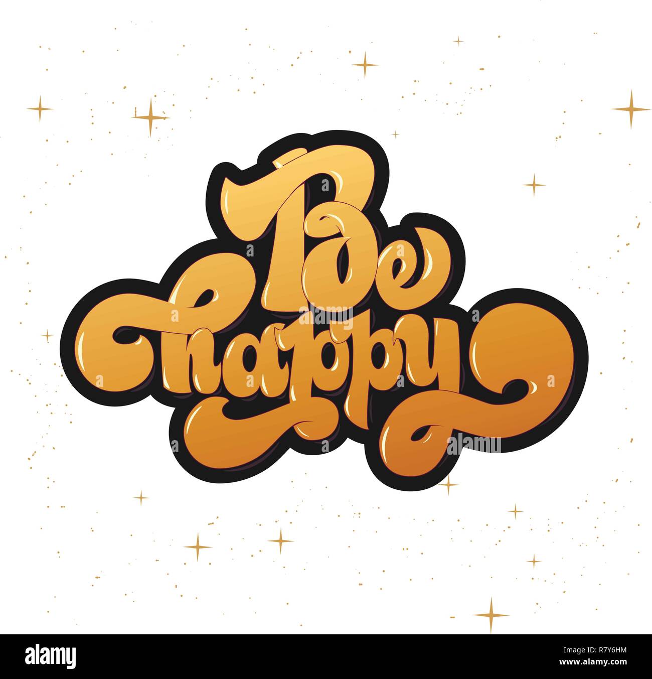 Be happy greating card hand lettering text, brush ink calligraphy ...