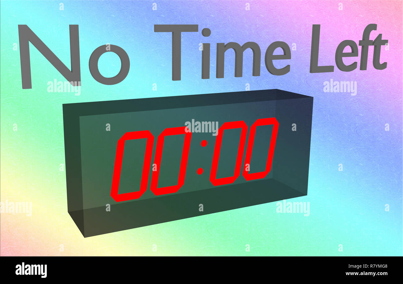 No Time Left sign concept 3D illustration with digital clock on colored ...