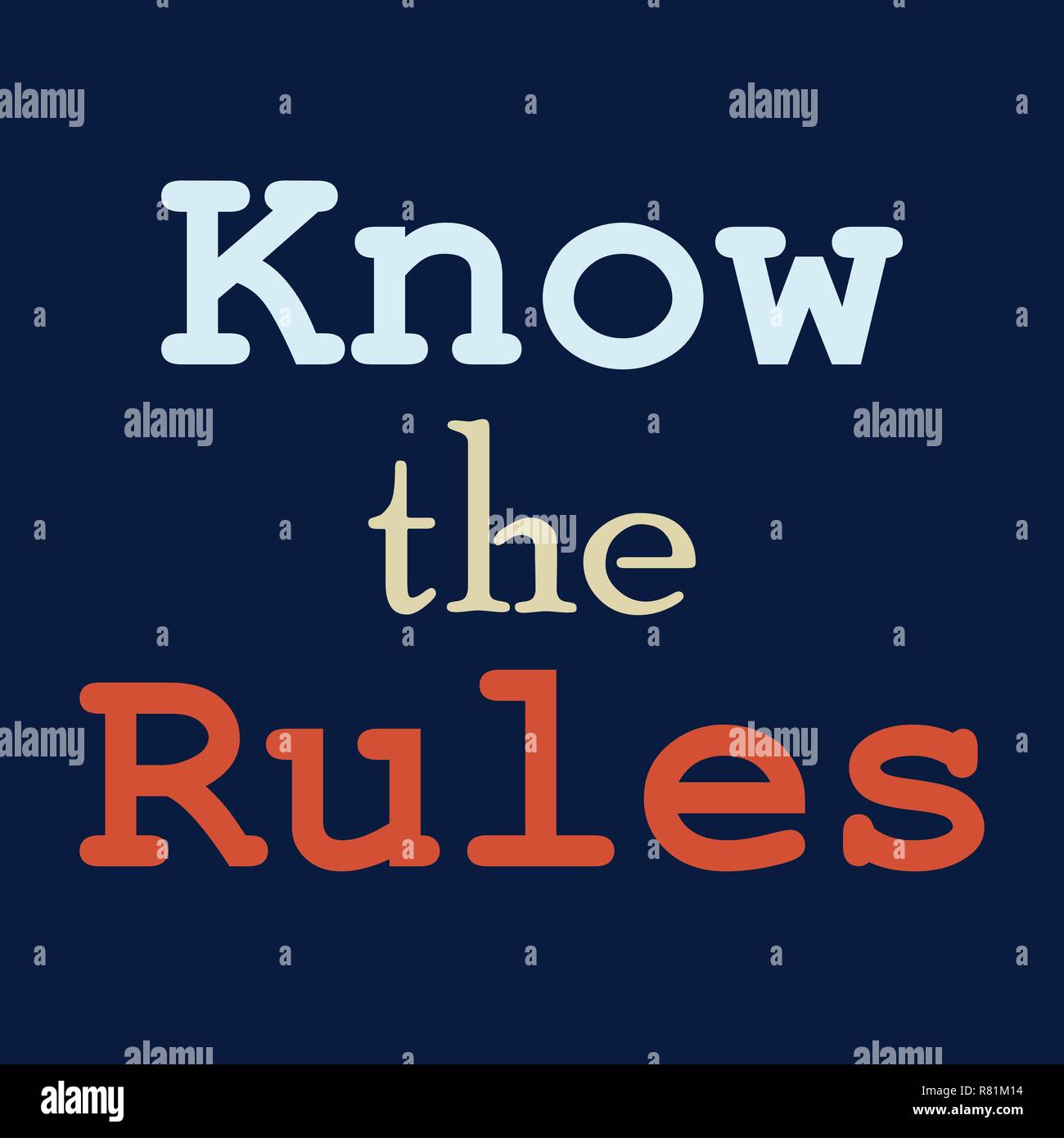 Know the rules Poster design Vector illustration Stock Vector Image ...