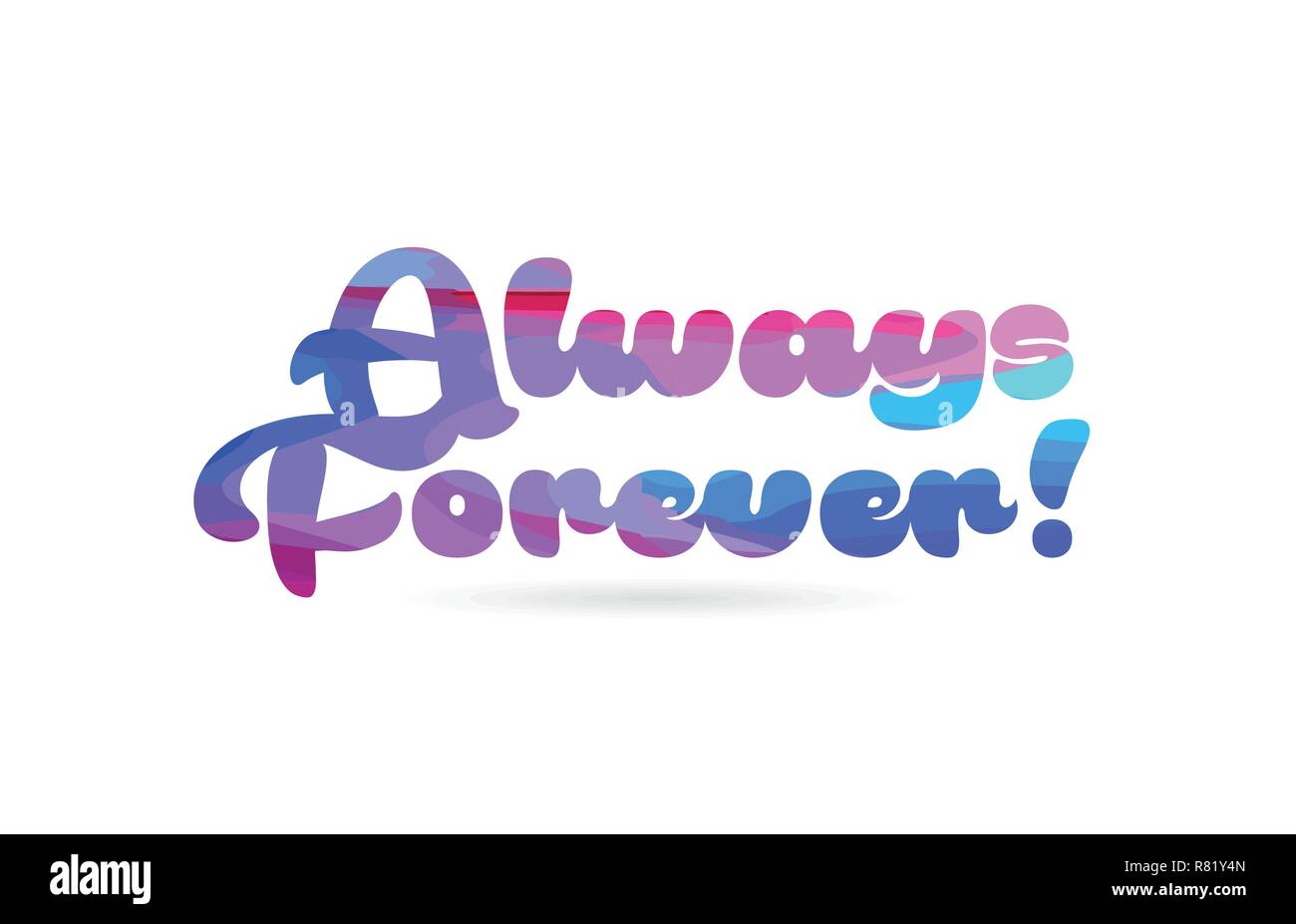 Forever word hi-res stock photography and images - Alamy