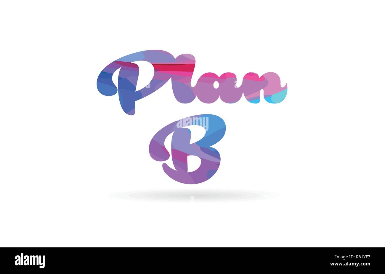 plan b word with pink blue color suitable for card icon or typography ...
