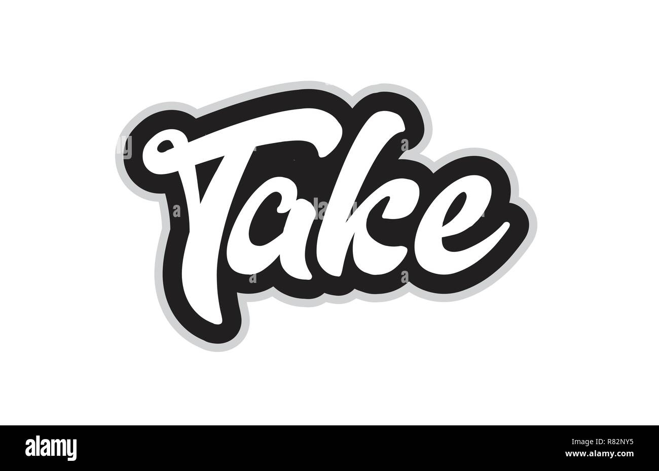 take hand written word text for typography design in black and white ...