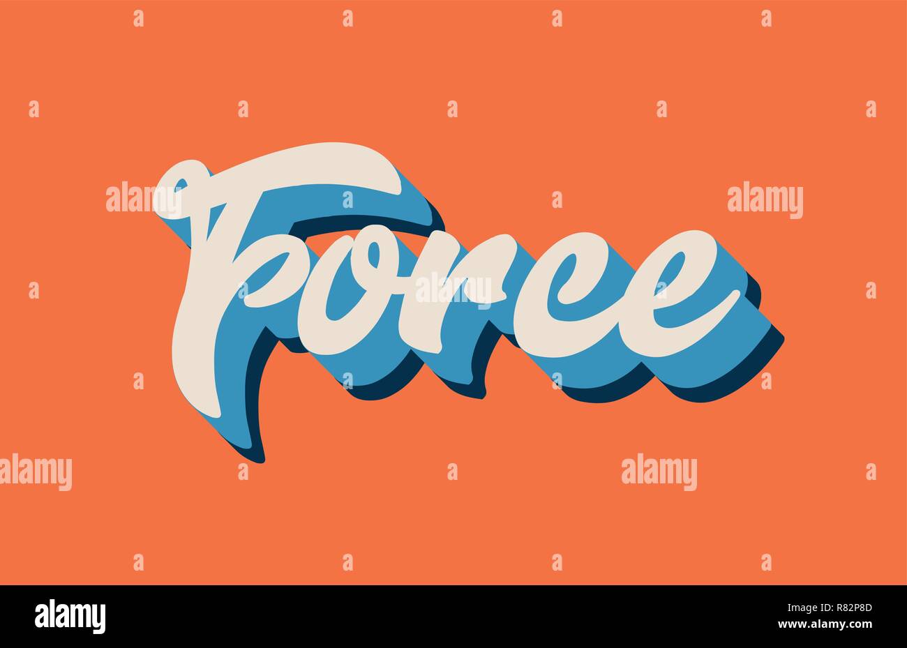 force hand written word text for typography design in orange blue white ...