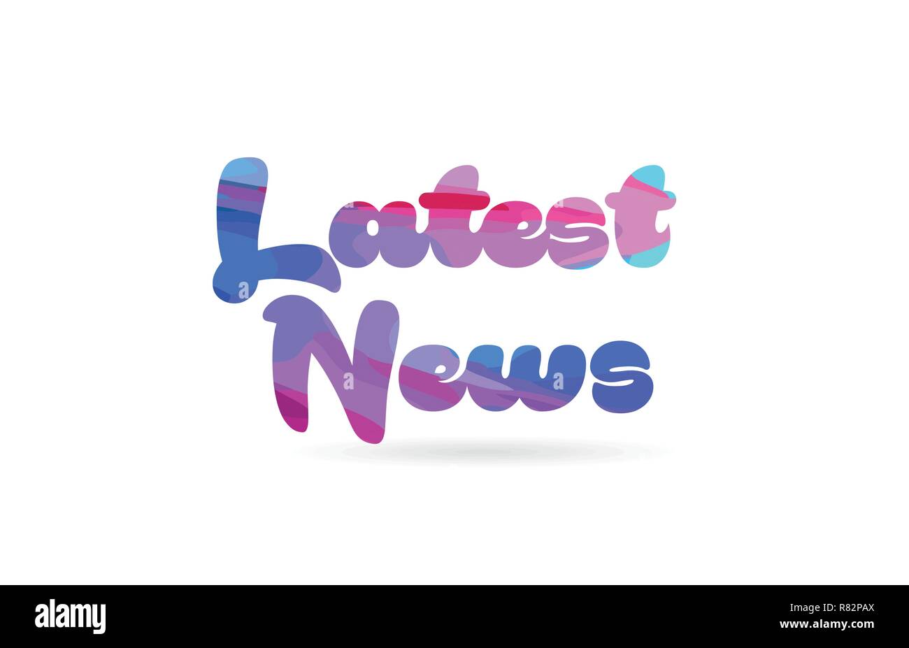 Latest Word High Resolution Stock Photography and Images - Alamy