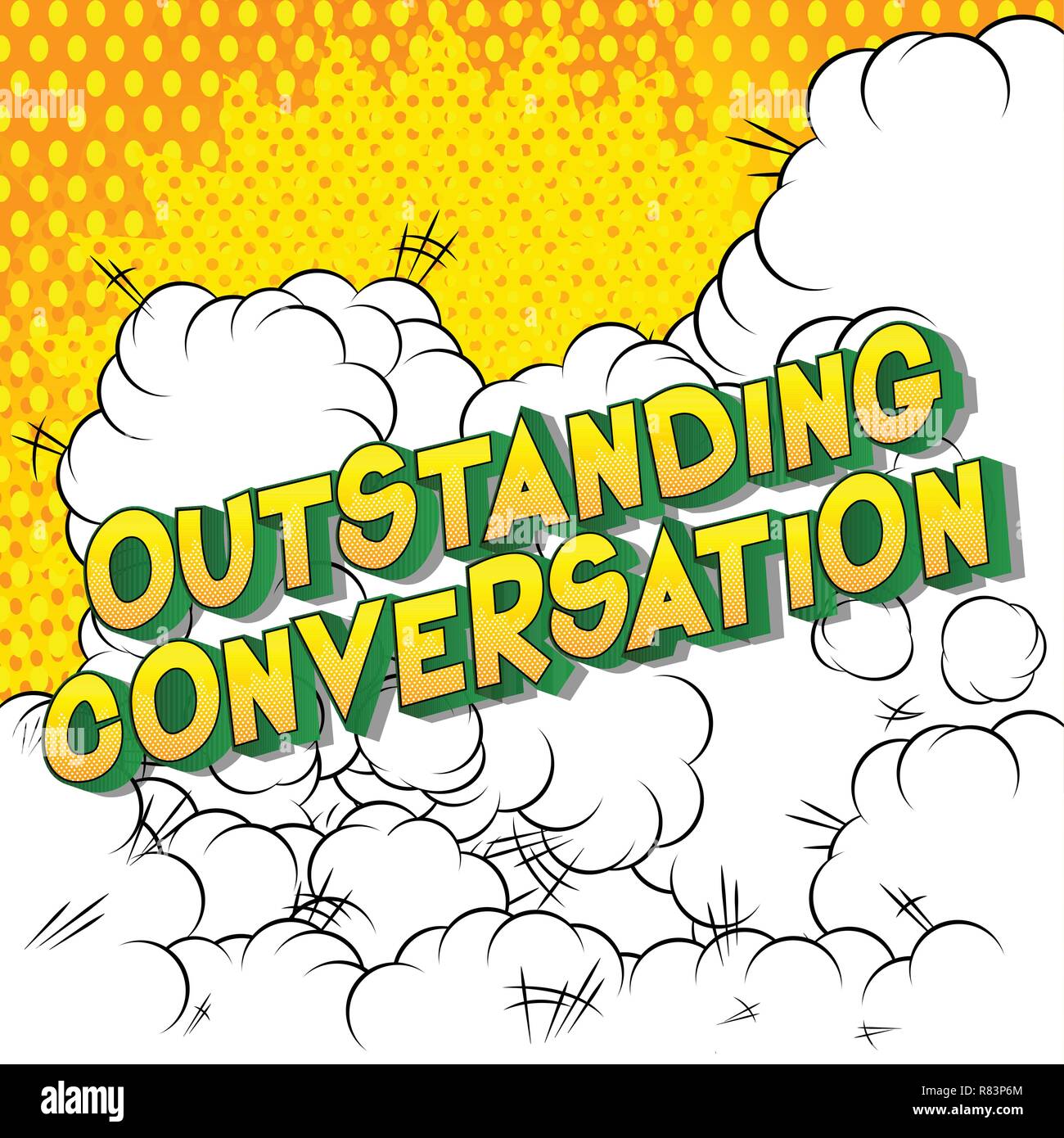 Outstanding Conversation - Vector illustrated comic book style phrase ...