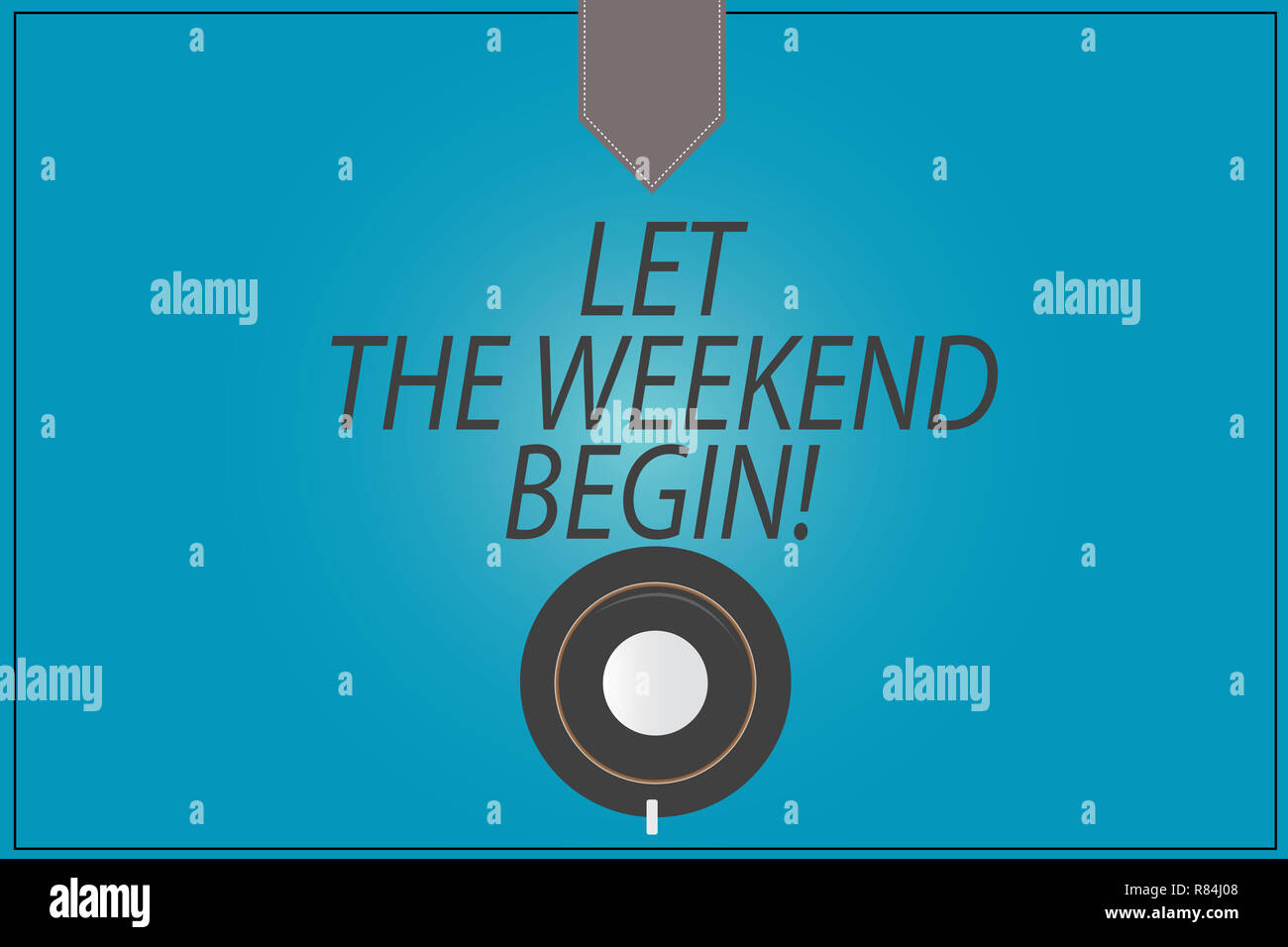 Word writing text Let The Weekend Begin. Business concept for Start of ...