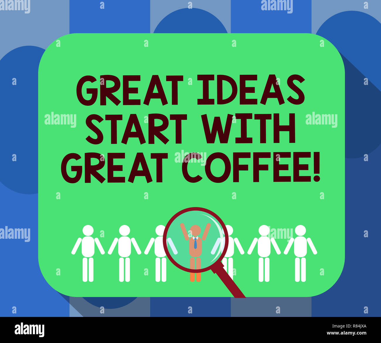 Handwriting text writing Great Ideas Start With Great Coffee. Concept ...