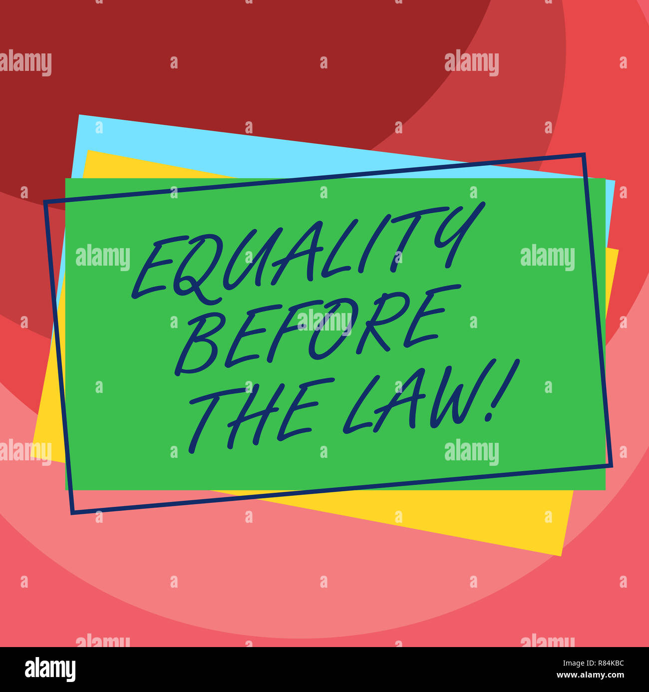 Handwriting text Equality Before The Law. Concept meaning Justice ...