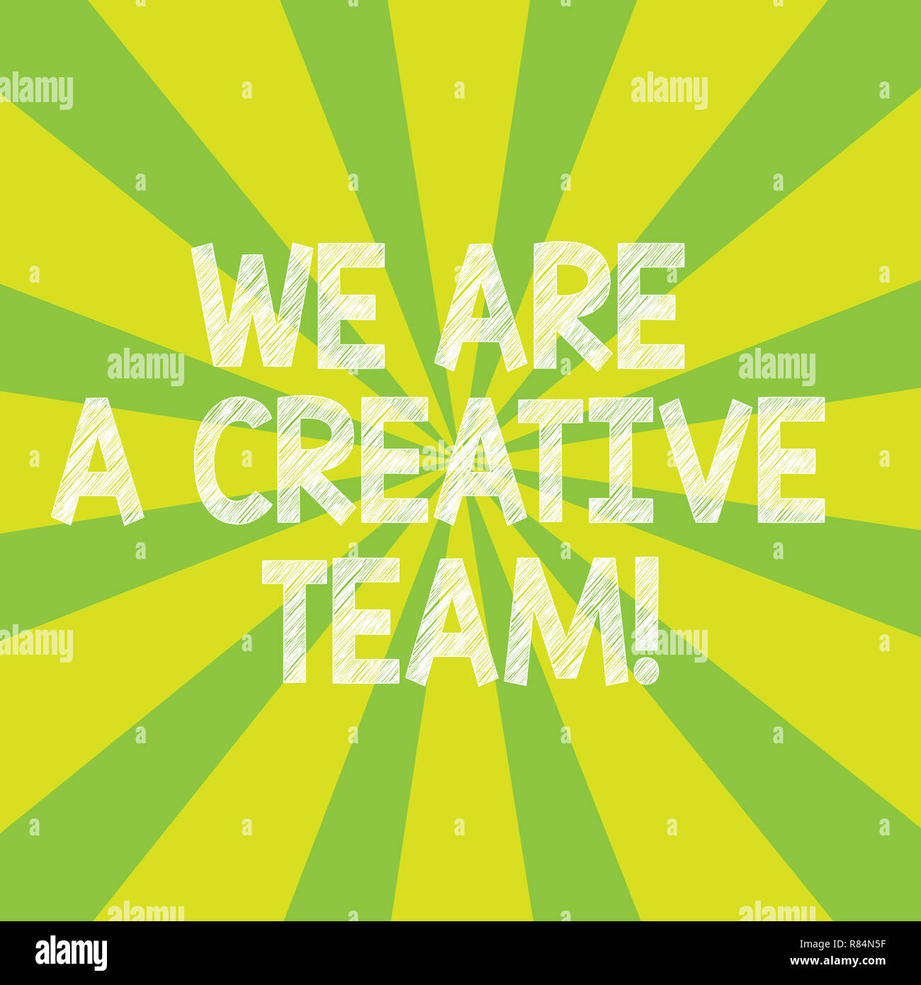 Text sign showing We Are A Creative Team. Conceptual photo Creativity ...