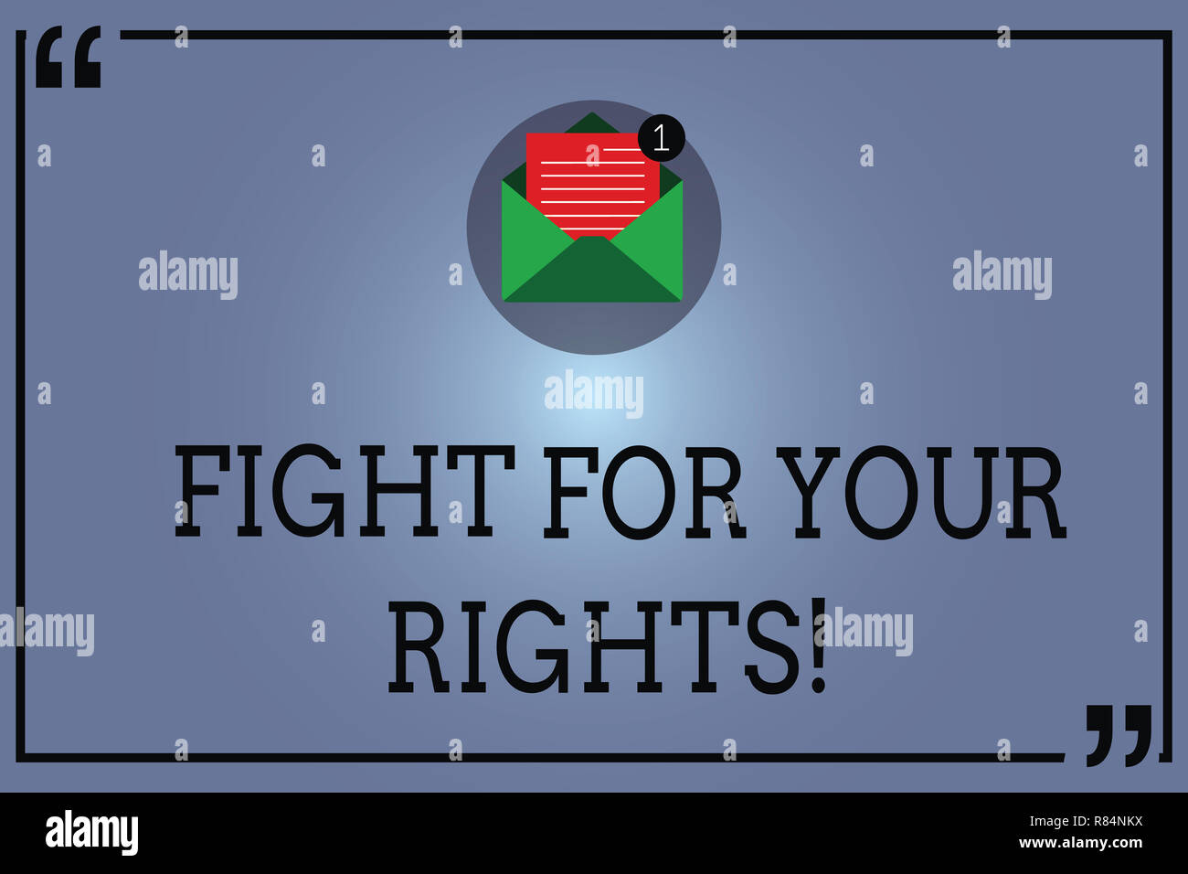 Text sign showing Fight For Your Rights. Conceptual photo Make justice ...