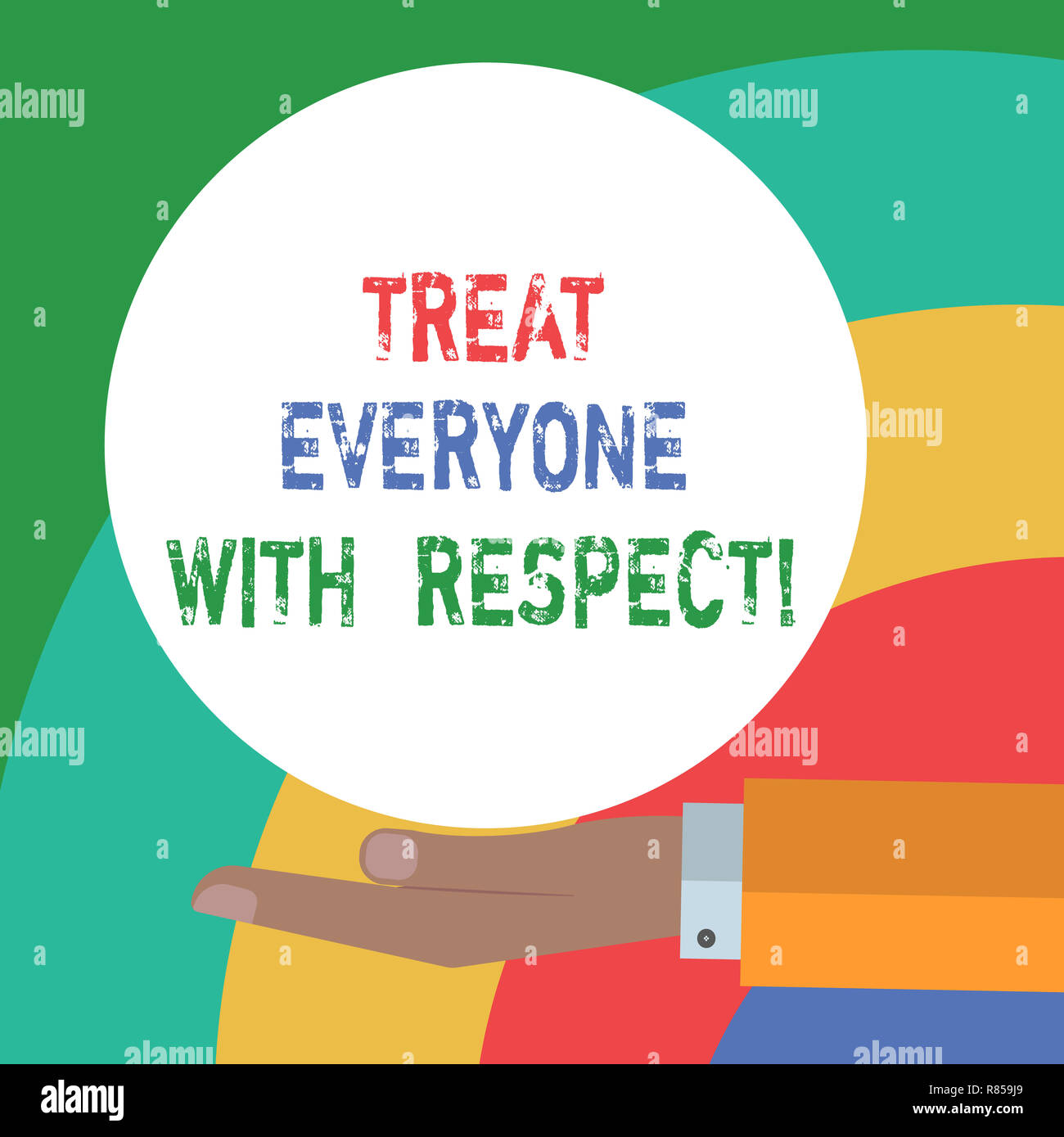 Conceptual hand writing showing Treat Everyone With Respect. Business ...