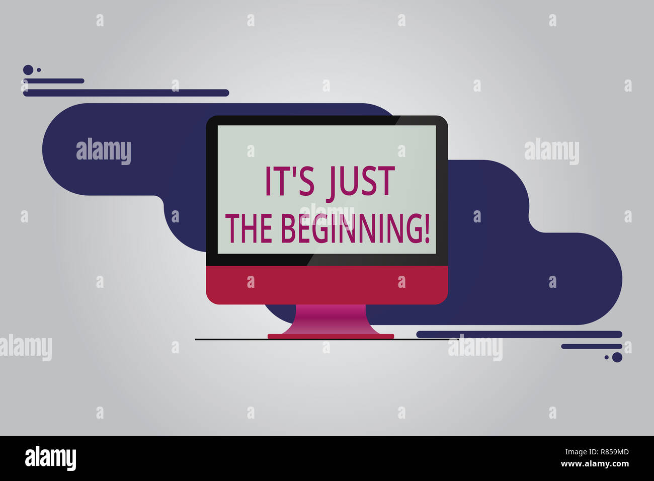 Text sign showing It S Is Just The Beginning. Conceptual photo Only ...