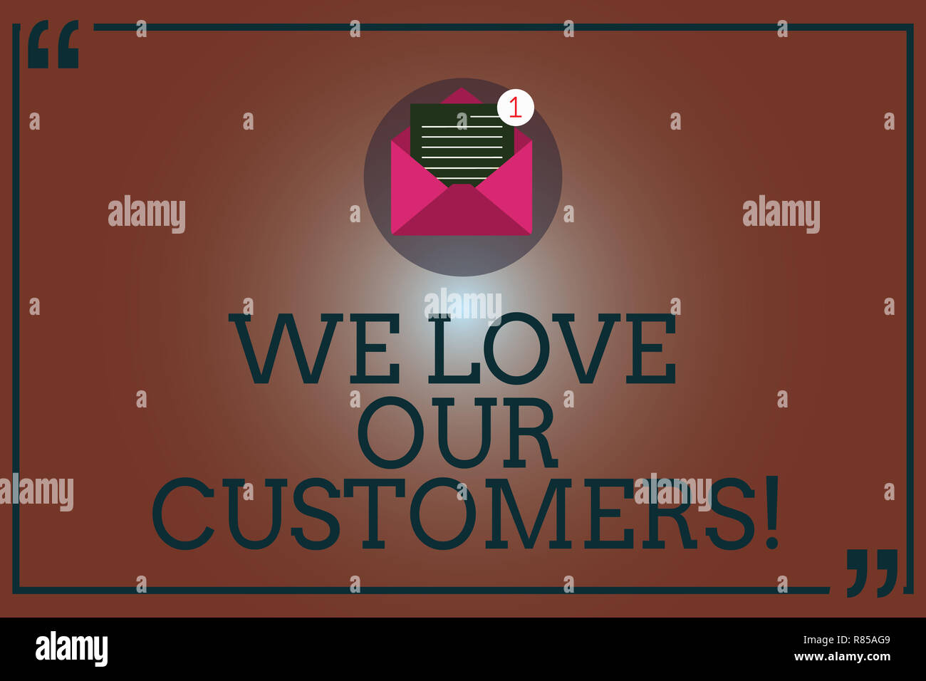 Conceptual hand writing showing We Love Our Customers. Business photo ...