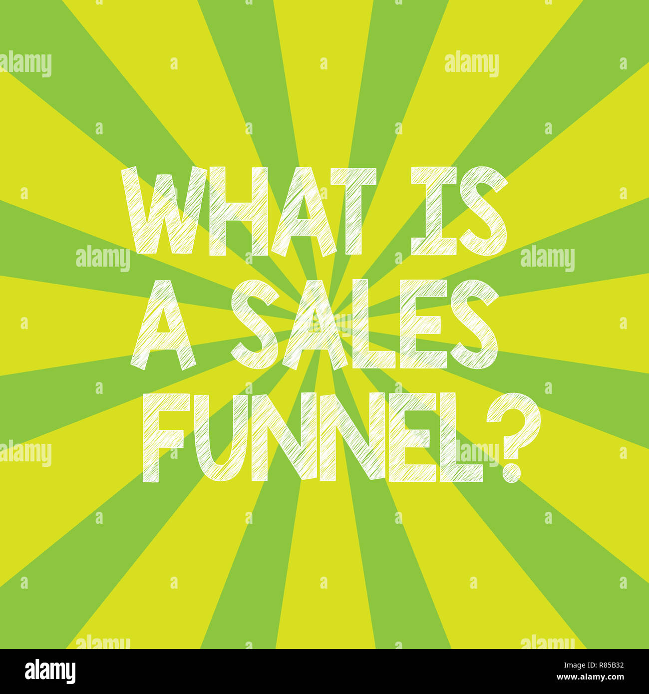 Text sign showing What Is A Sales Funnel. Conceptual photo Develop a marketing advertising ...
