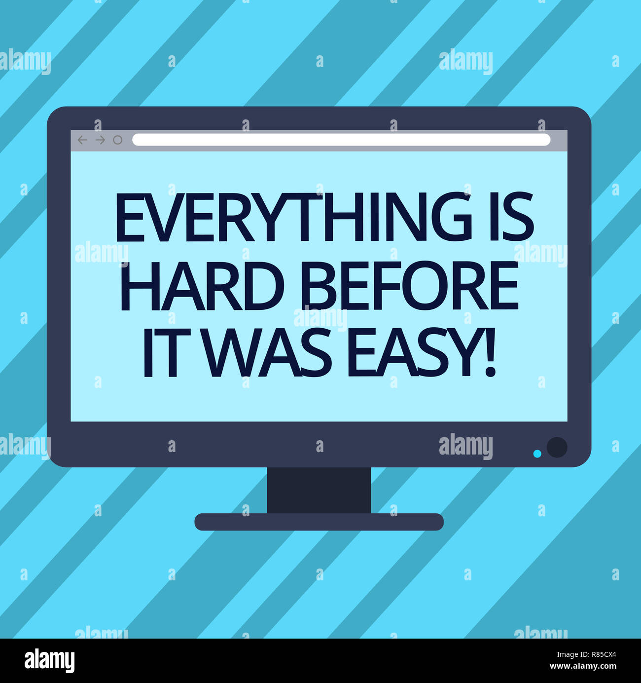 Text sign showing Everything Is Hard Before It Was Easy. Conceptual ...