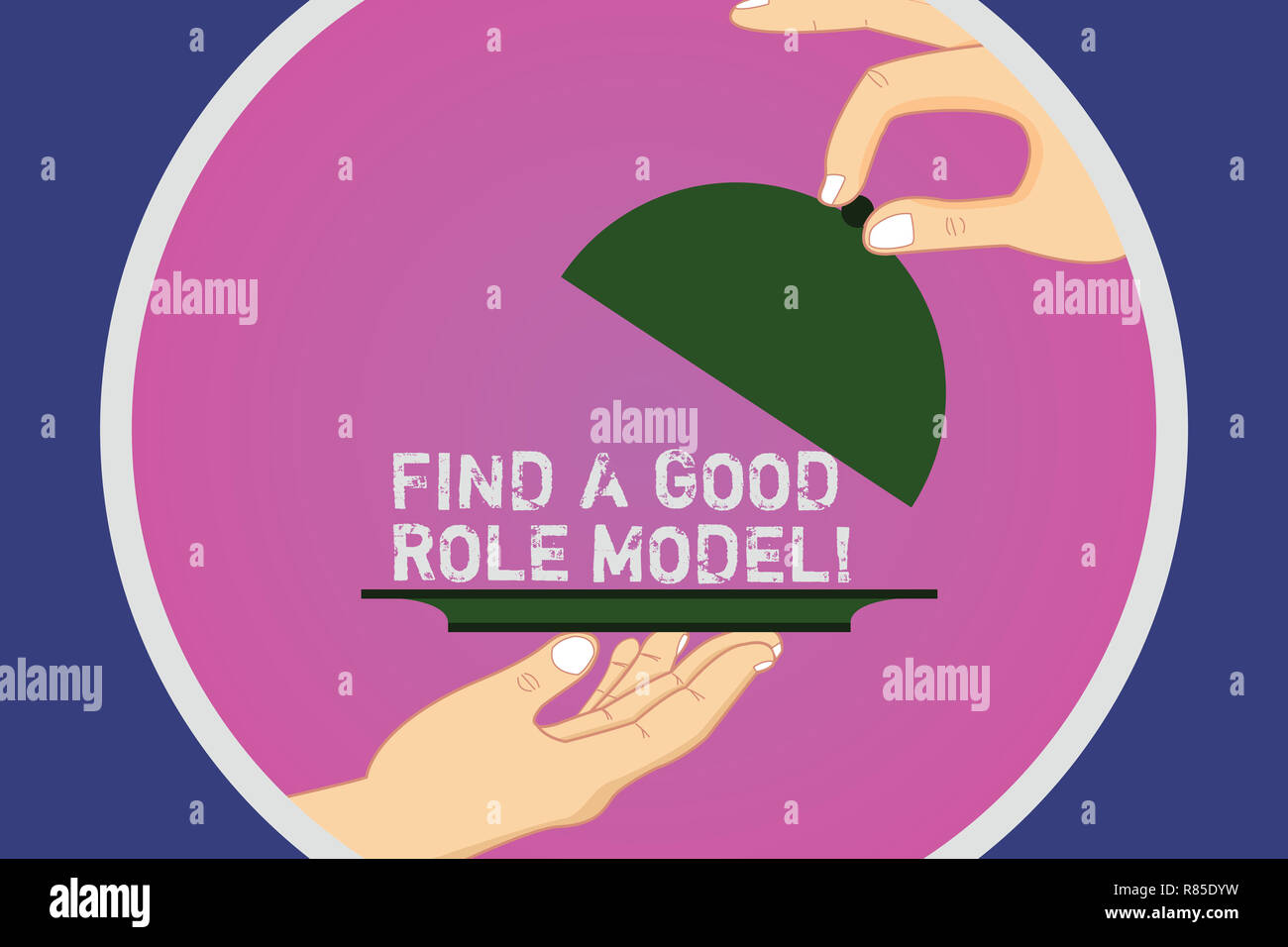 Text sign showing Find A Good Role Model. Conceptual photo Look for an ...