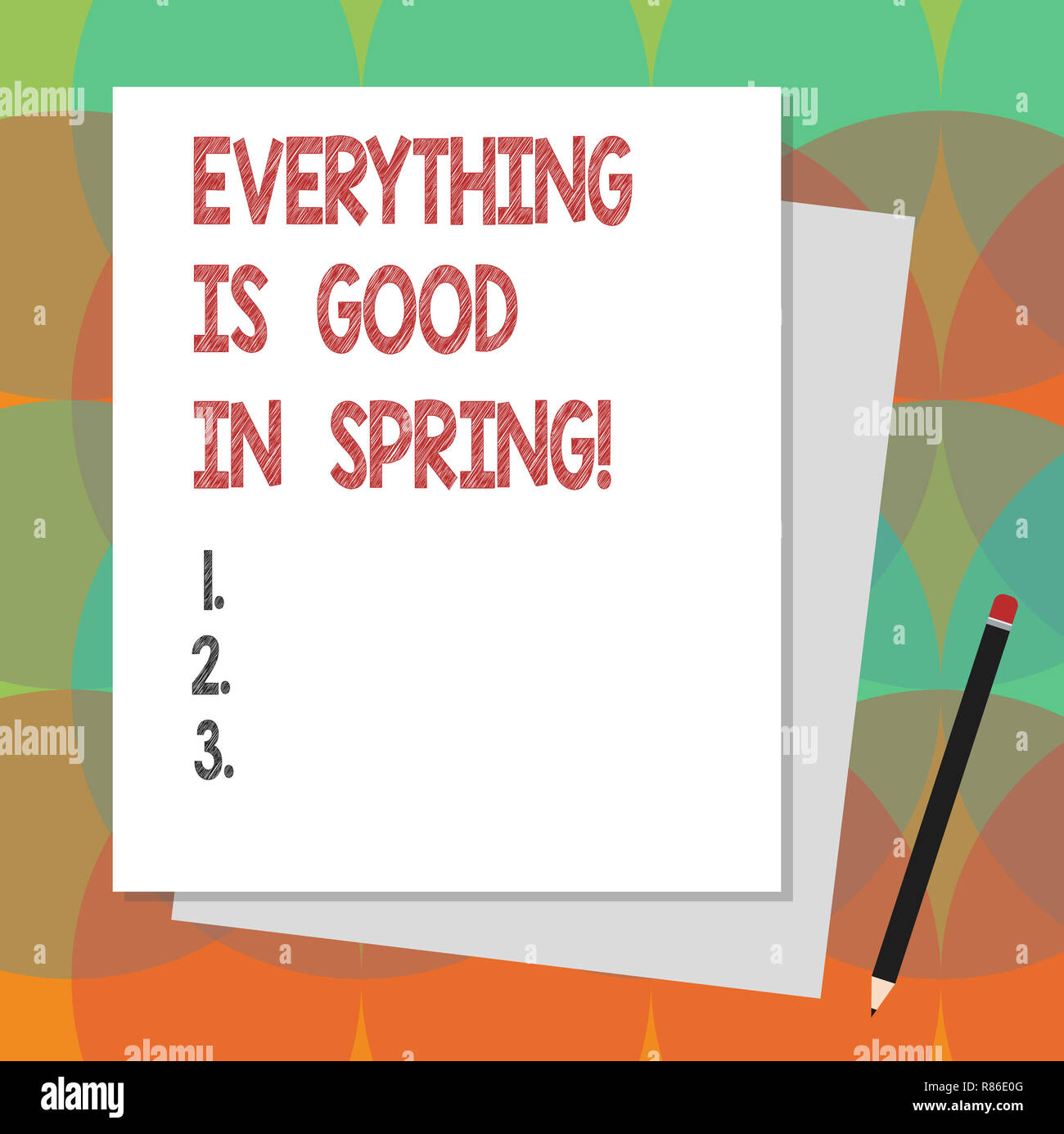 Text sign showing Everything Is Good In Spring. Conceptual photo ...