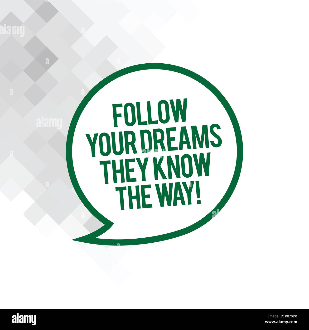 Text sign showing Follow Your Dreams They Know The Way. Conceptual ...