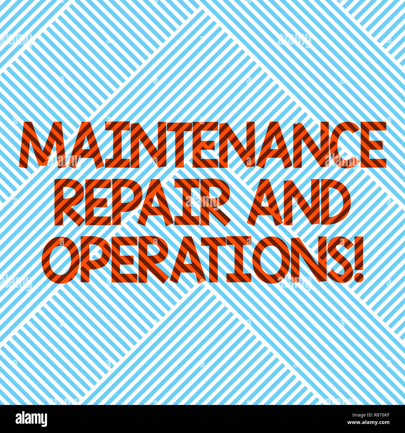 Handwriting text Maintenance Repair And Operations. Concept meaning ...