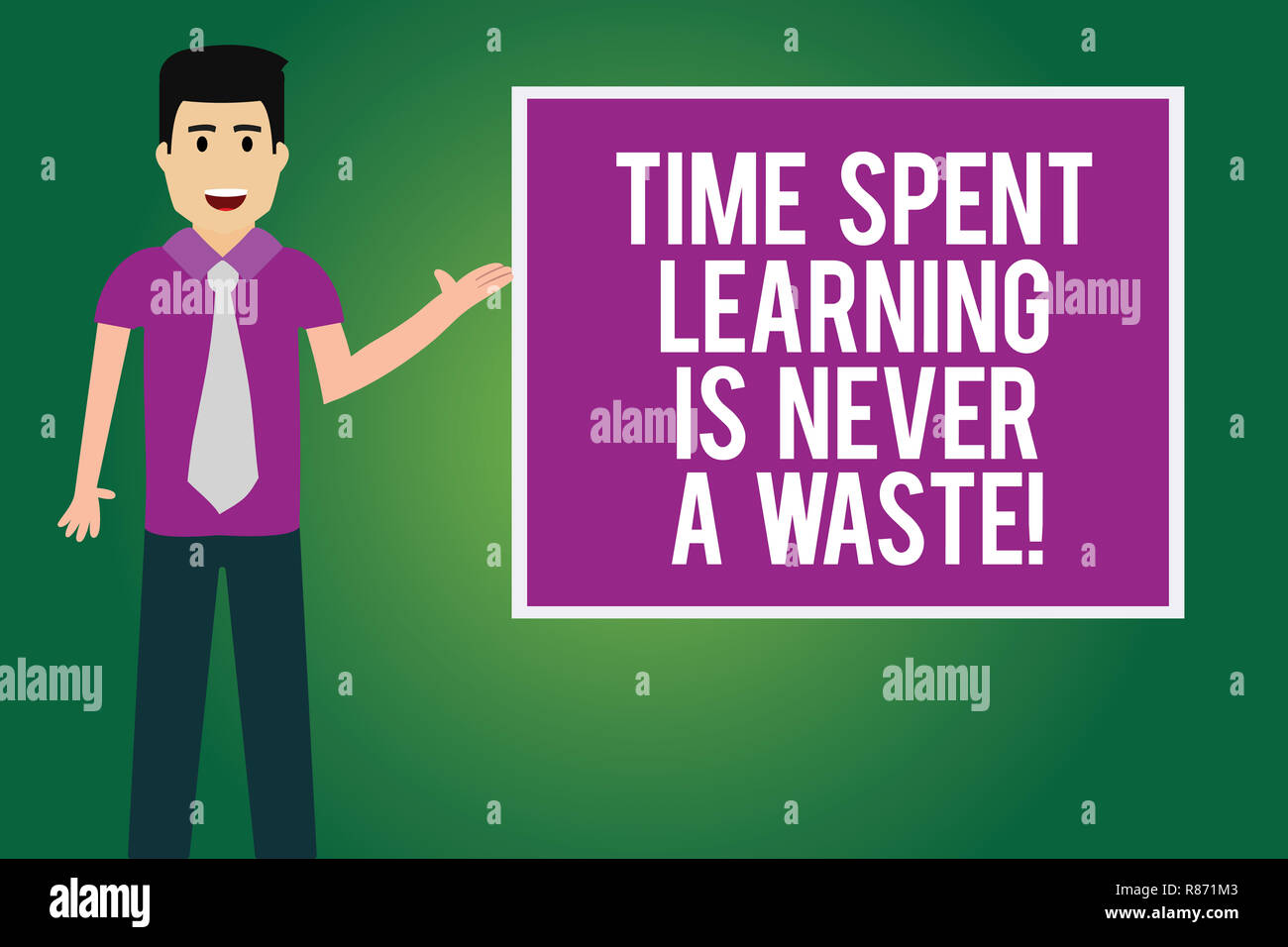 Handwriting text Time Spent Learning Is Never A Waste. Concept meaning ...