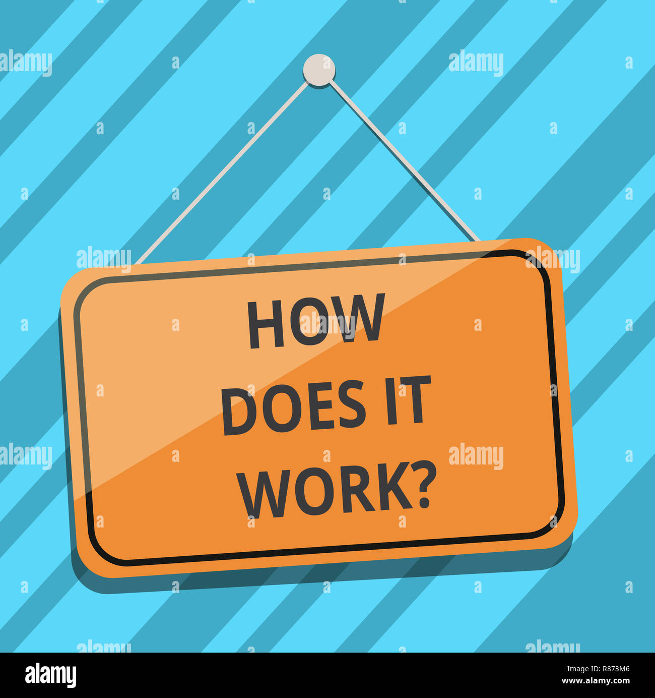 Text sign showing How Does It Workquestion. Conceptual photo ...