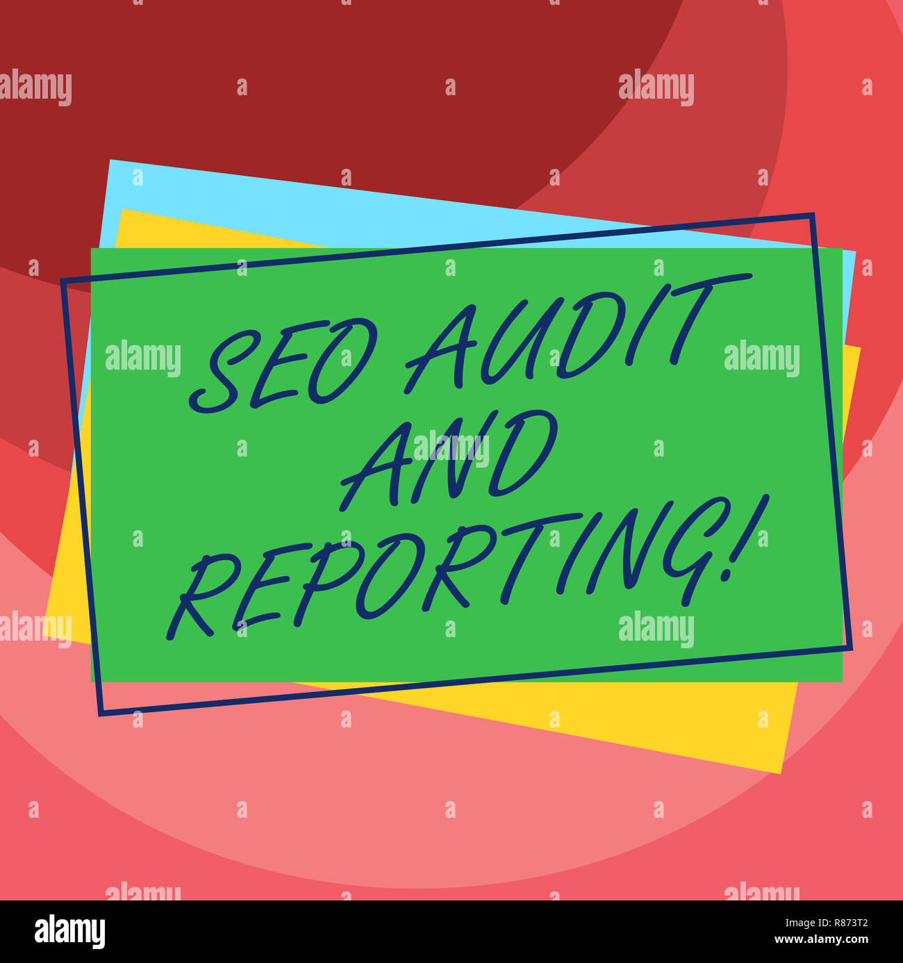 Handwriting text Seo Audit And Reporting. Concept meaning Search Engine ...