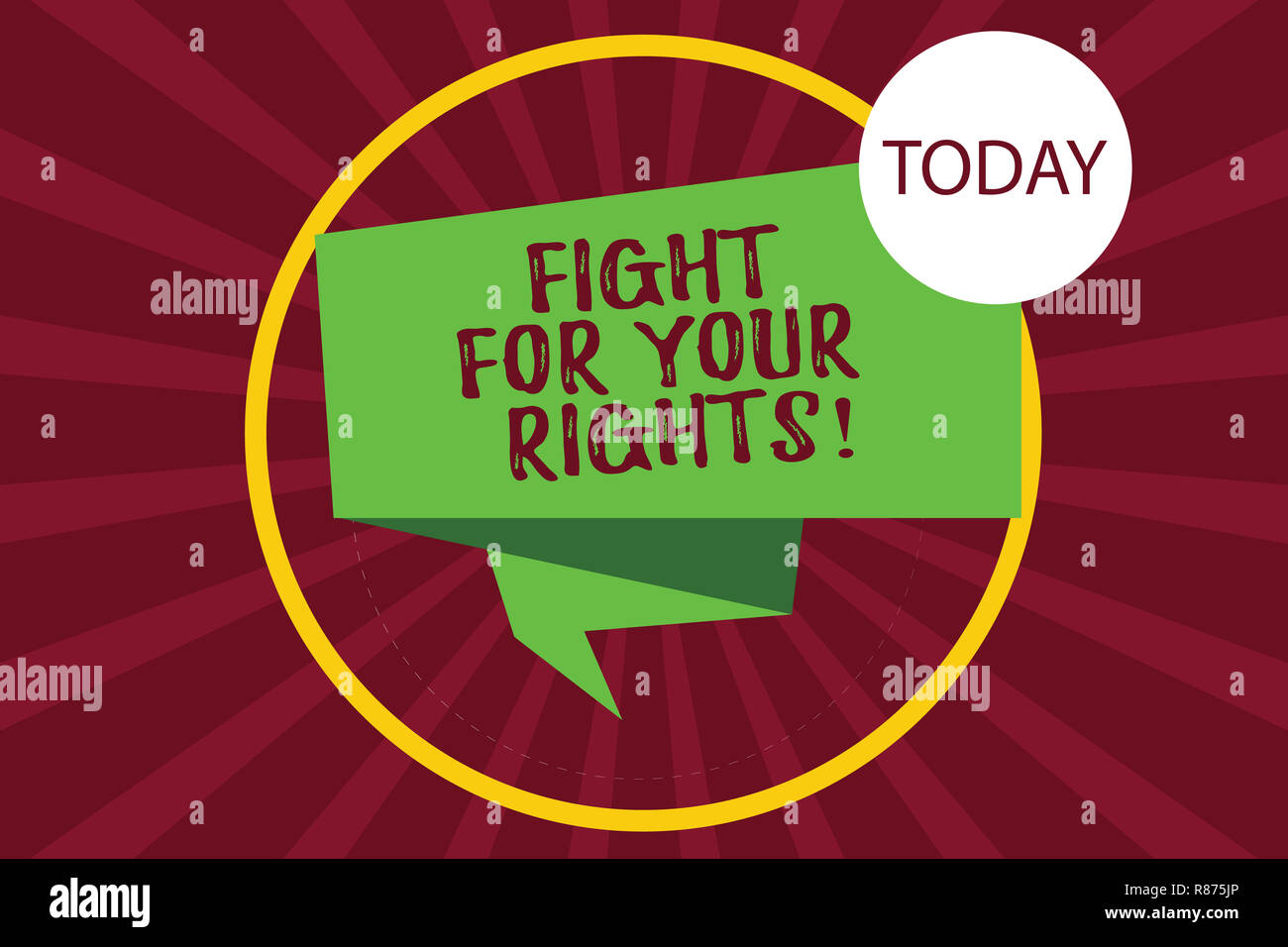 Text sign showing Fight For Your Rights. Conceptual photo Make justice ...