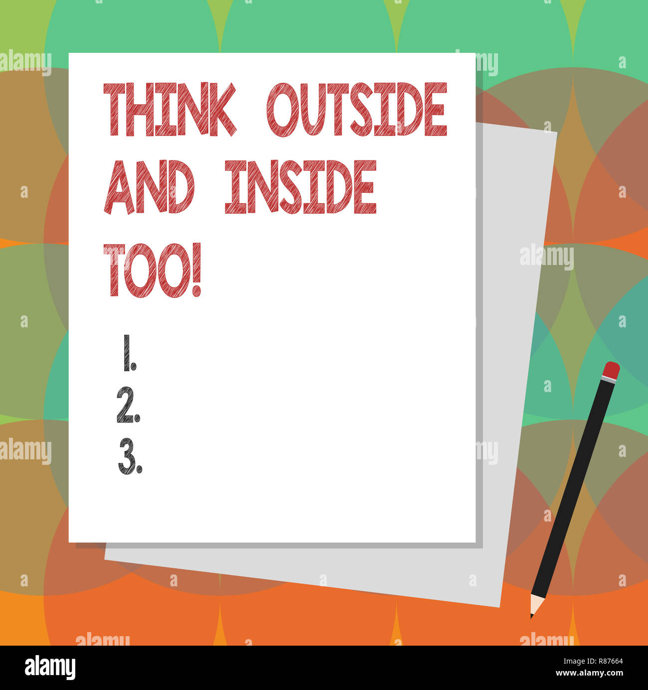 Text sign showing Think Outside And Inside Too. Conceptual photo See ...