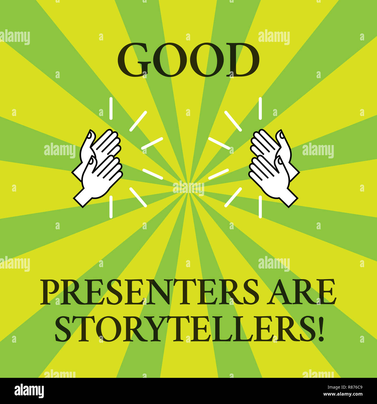 Word writing text Good Presenters Are Storytellers. Business concept ...