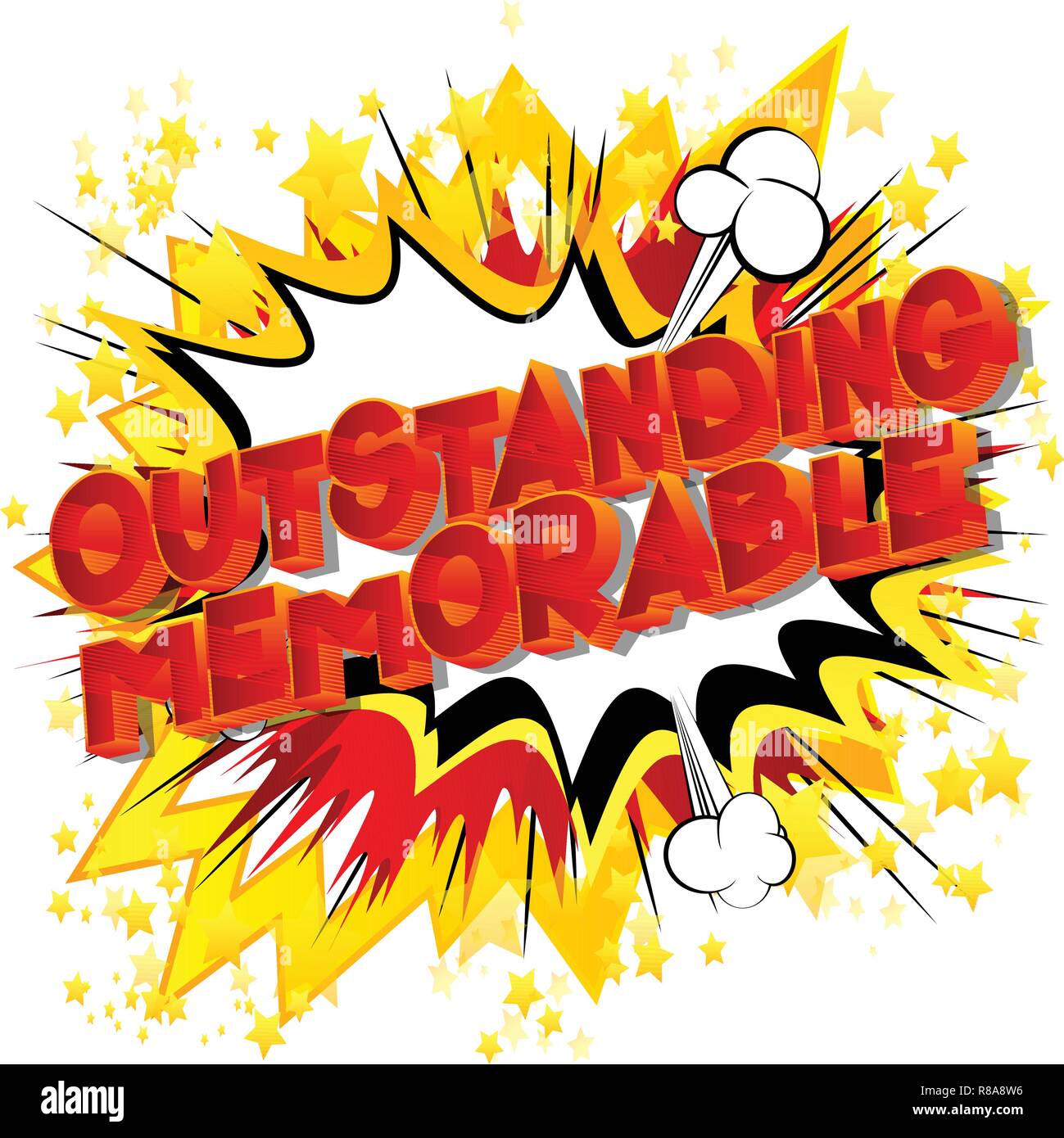 Outstanding Memorable - Vector illustrated comic book style phrase on ...