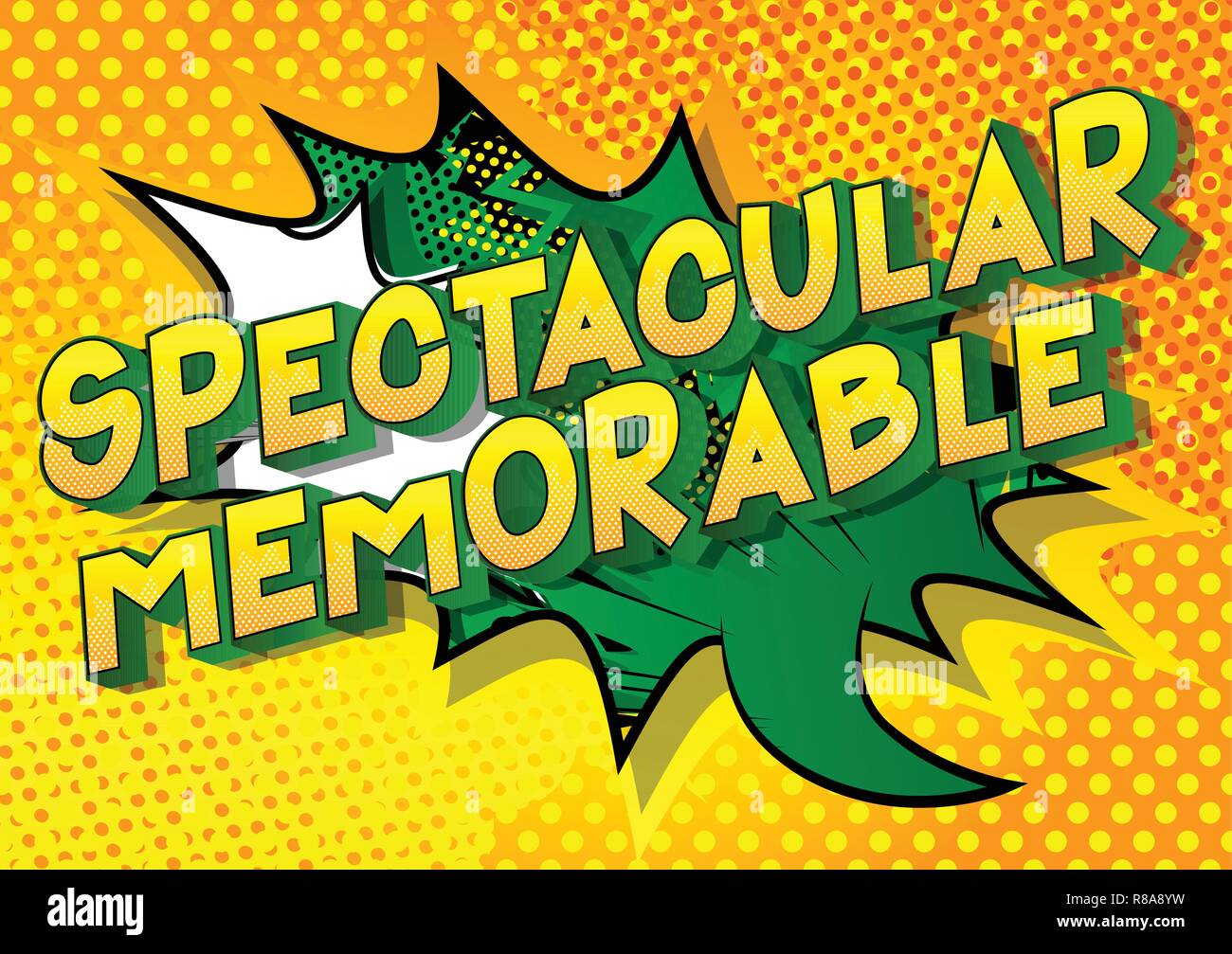 Spectacular Memorable - Vector illustrated comic book style phrase on ...