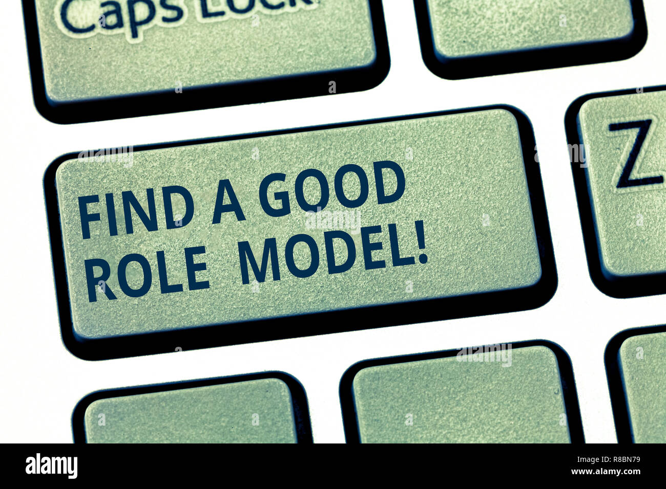Text sign showing Find A Good Role Model. Conceptual photo Look for an ...
