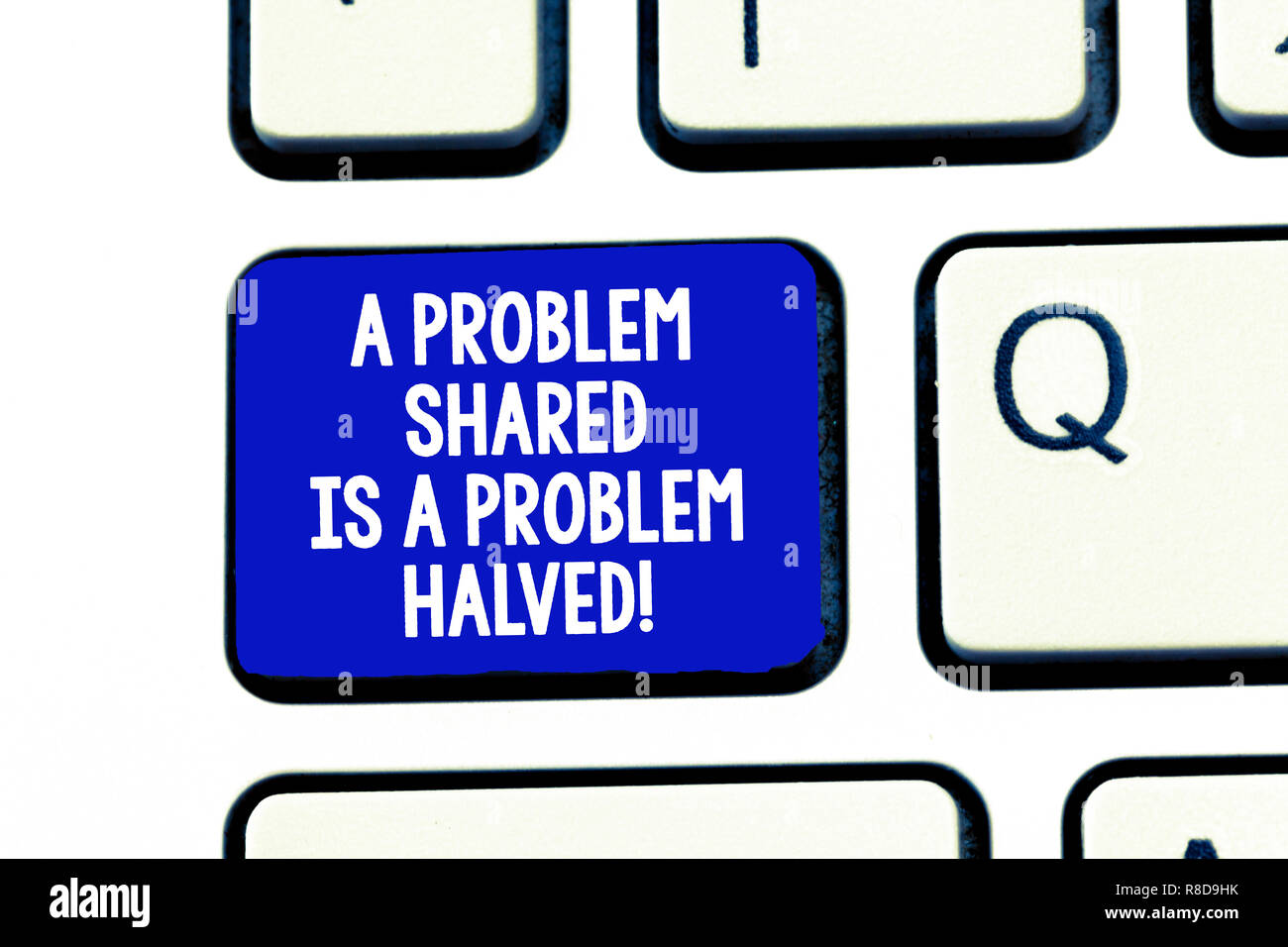A Problem Shared Is A Problem Halved High Resolution Stock Photography and Images - Alamy