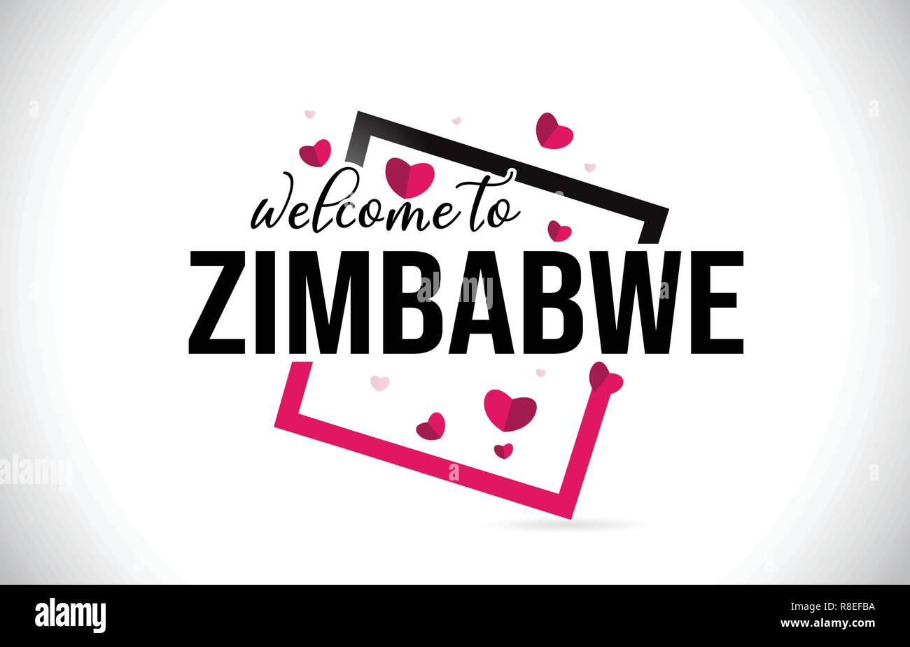 Zimbabwe Welcome To Word Text with Handwritten Font and Red Hearts ...