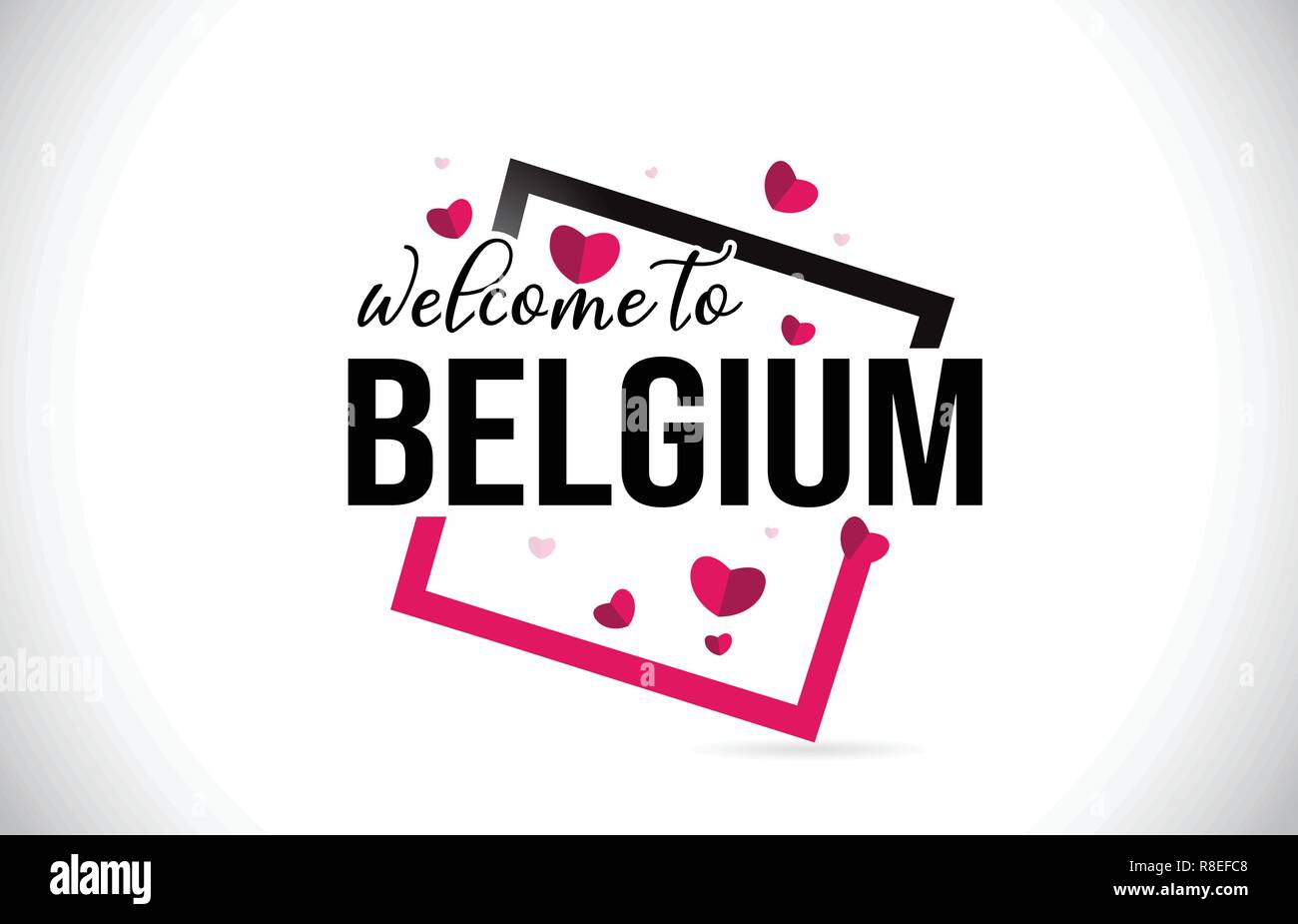 Belgium Welcome To Word Text with Handwritten Font and Red Hearts ...