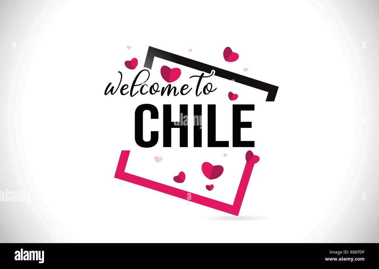 Chile Welcome To Word Text with Handwritten Font and Red Hearts Square ...