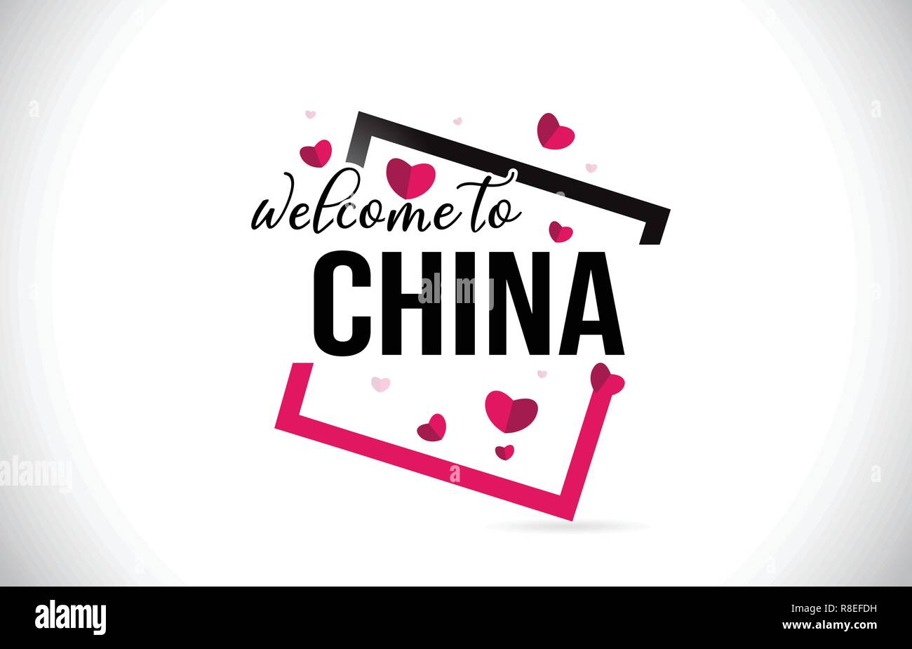 China Welcome To Word Text with Handwritten Font and Red Hearts Square ...