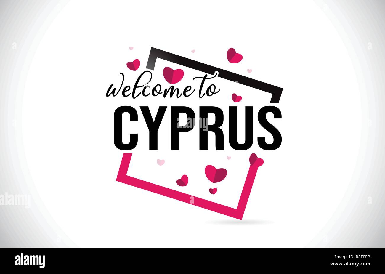 Cyprus Welcome To Word Text with Handwritten Font and Red Hearts Square ...