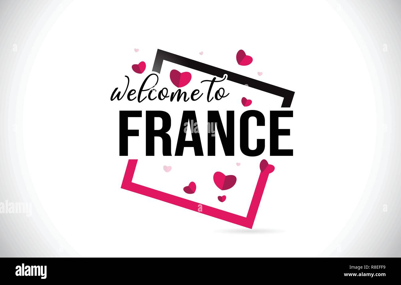 France Welcome To Word Text with Handwritten Font and Red Hearts Square ...