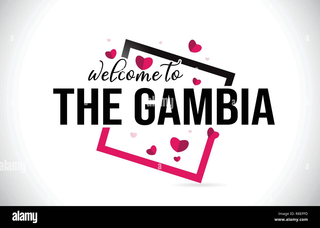 The Gambia Welcome To Word Text with Handwritten Font and Red Hearts ...