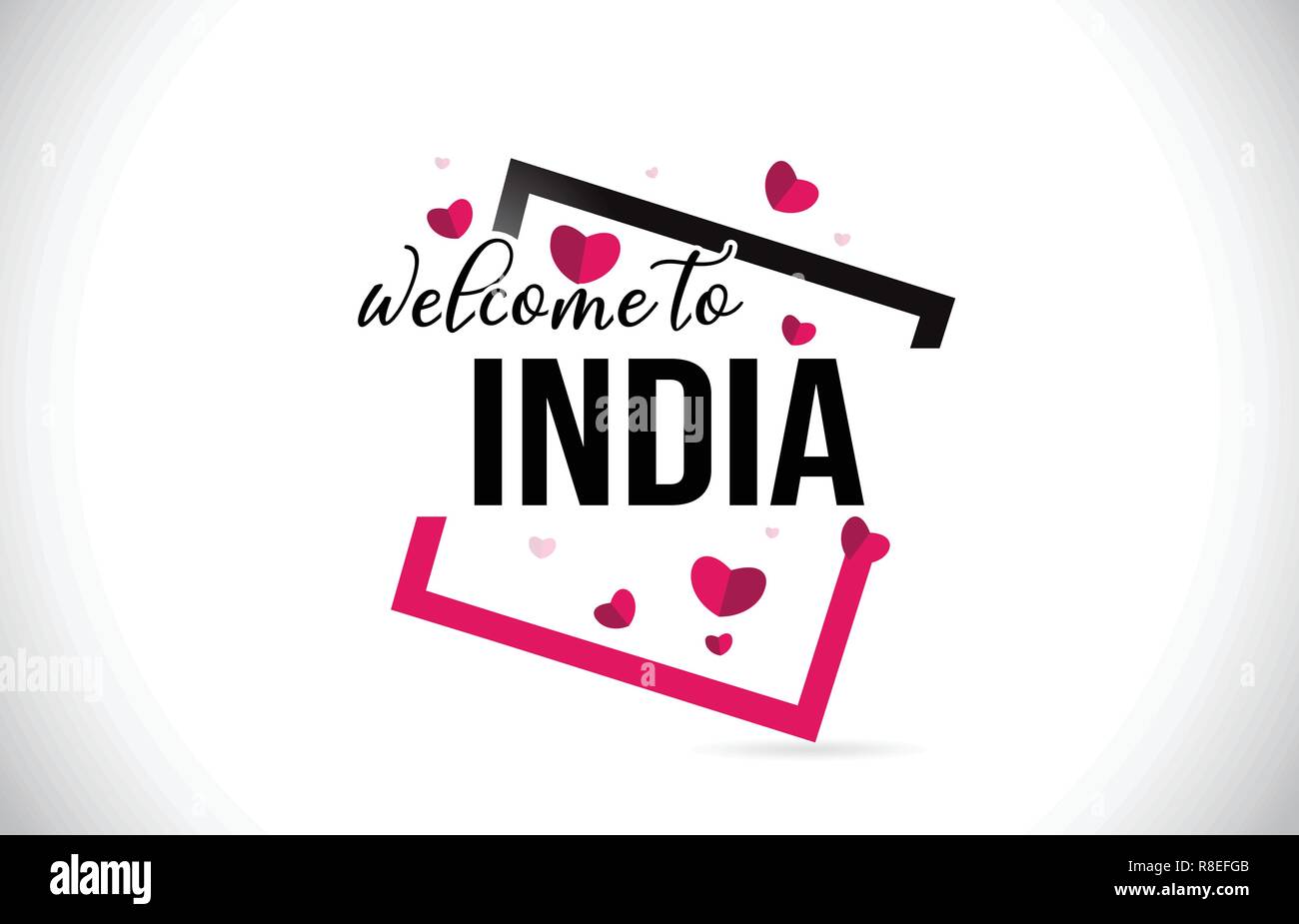 India Welcome To Word Text with Handwritten Font and Red Hearts Square ...