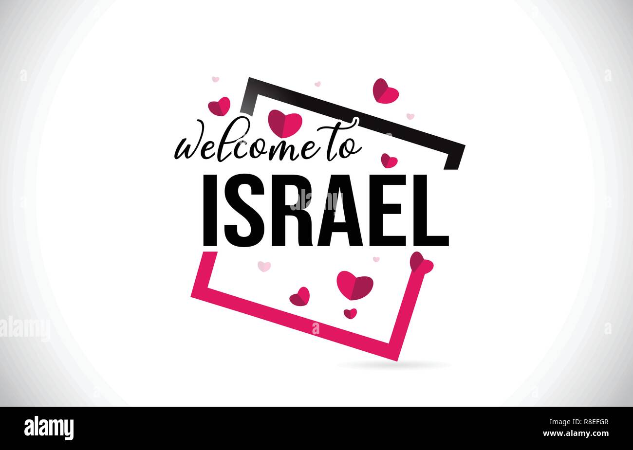 Israel Welcome To Word Text with Handwritten Font and Red Hearts Square ...