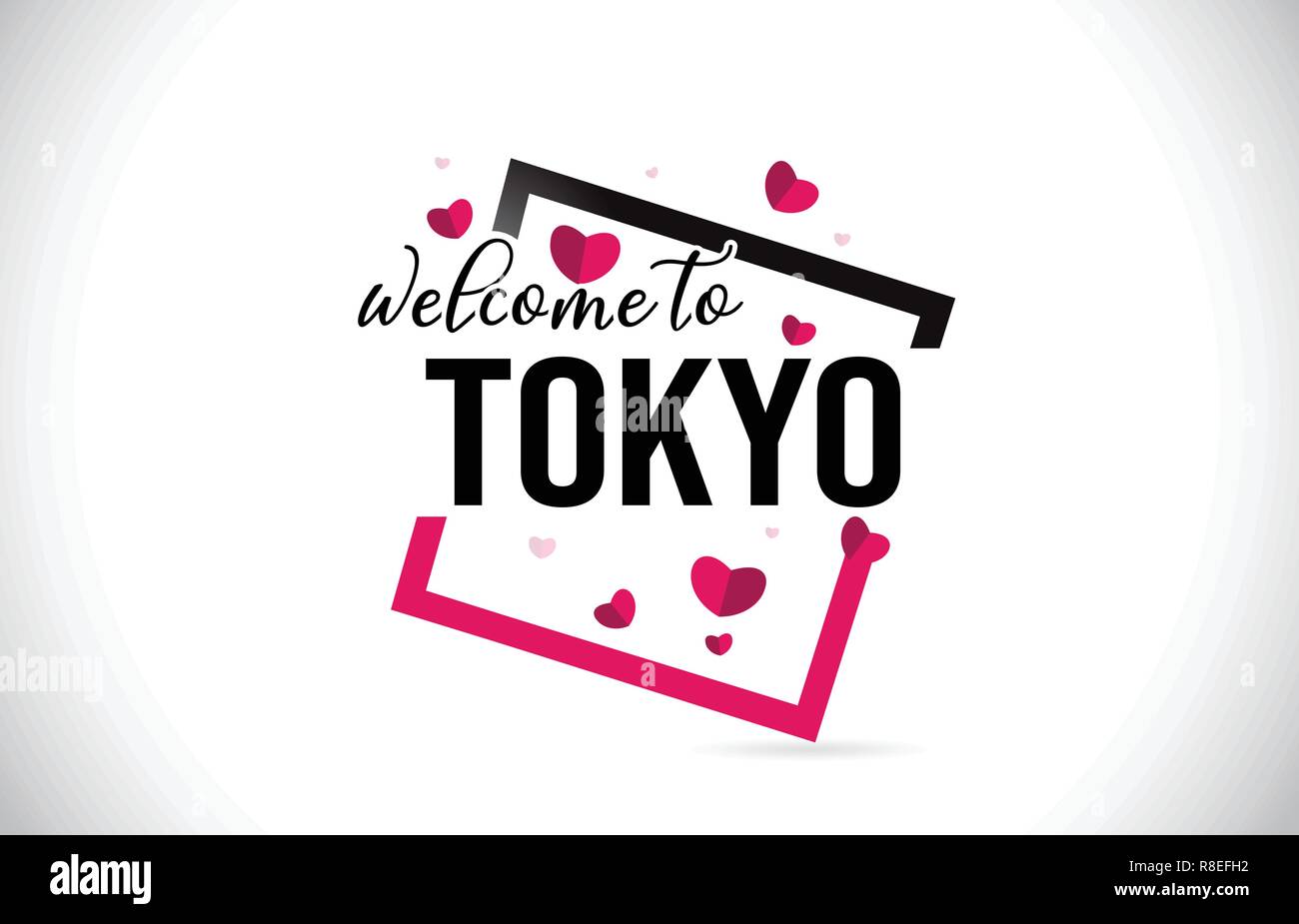 Tokyo Welcome To Word Text with Handwritten Font and Red Hearts Square ...