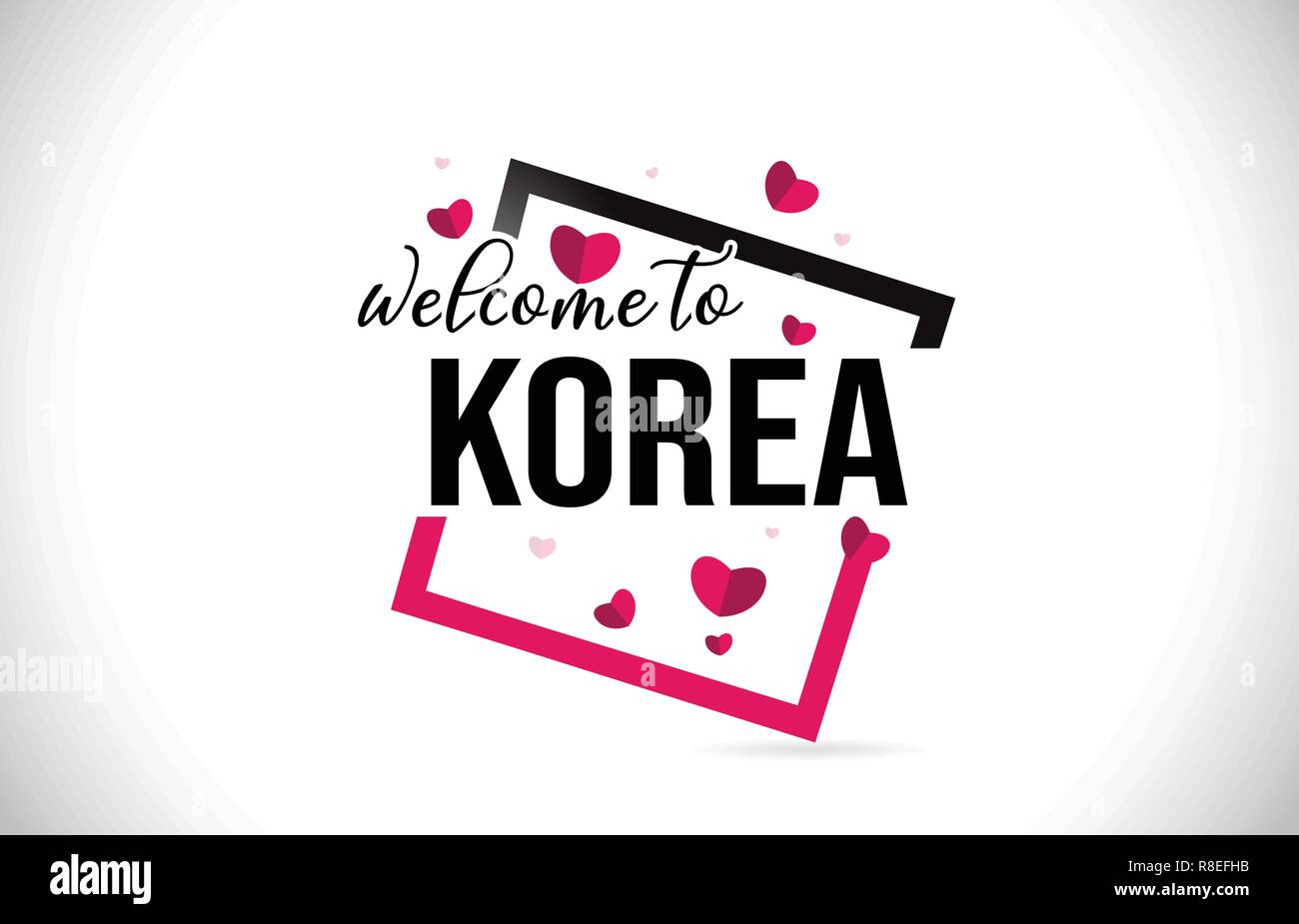 Korea Welcome To Word Text with Handwritten Font and Red Hearts Square ...
