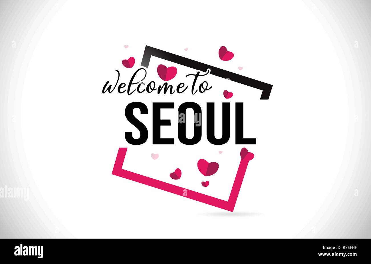 Seoul Welcome To Word Text with Handwritten Font and Red Hearts Square ...