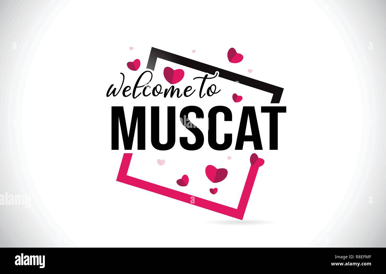 Muscat Welcome To Word Text with Handwritten Font and Red Hearts Square ...